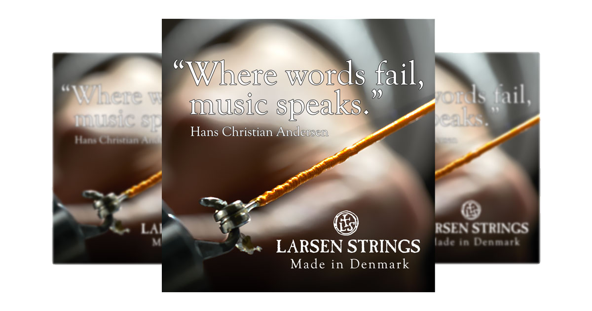 Made in Denmark - Larsen Strings
